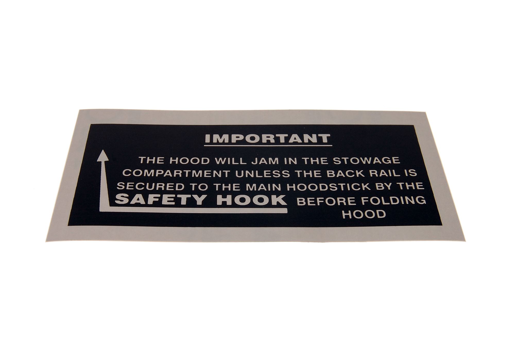 Label - Hood Stowage Safety Hook Warning - RS1516